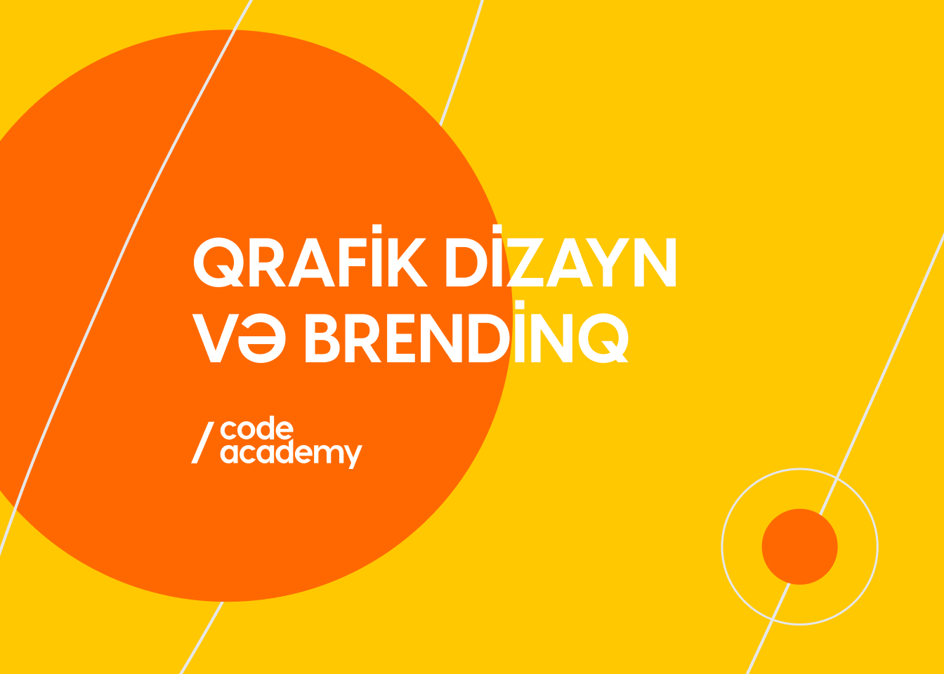 Qrafik Dizayn və Brendinq - Code Academy
